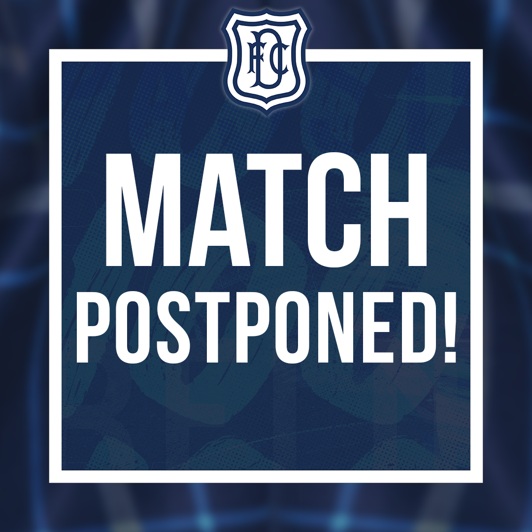 Match Postponed – Aberdeen – 21/10/23 - Dundee Football Club - Official ...