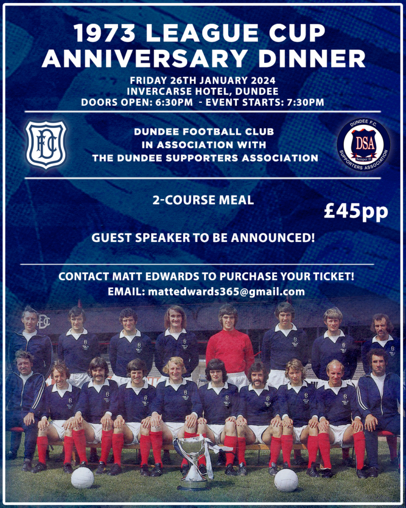 1973 League Cup Anniversary Dinner - Dundee Football Club - Official ...